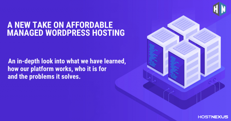 Affordable Managed WordPress Hosting | HostNexus Blog Affordable Managed WordPress Hosting | HostNexus Blog